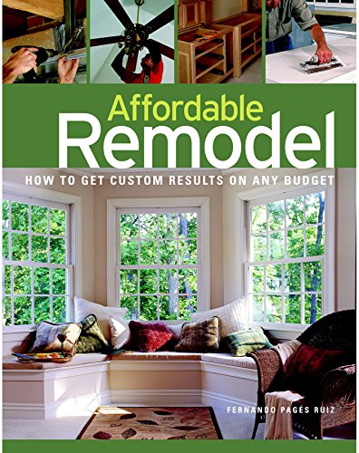Affordable Remodel: How to Get Custom Results on Any Budget · Shelter ...